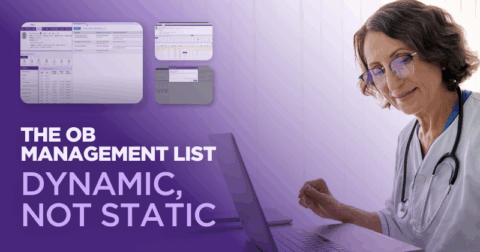 Streamline Pregnancy Care with the OB Management List